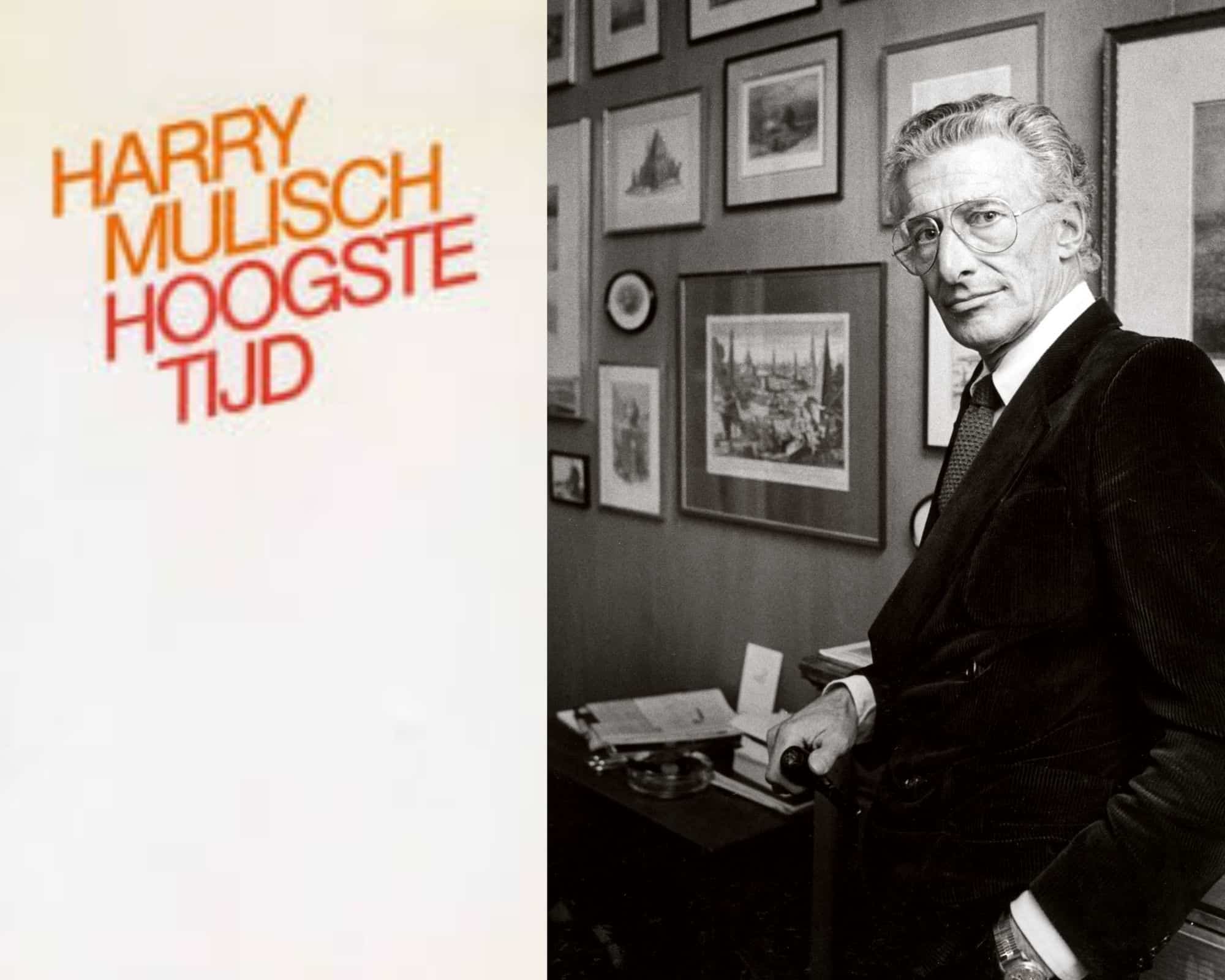 de lage landen Harry Mulisch' Hoogste Tijd; roman in vijf bedrijven ...