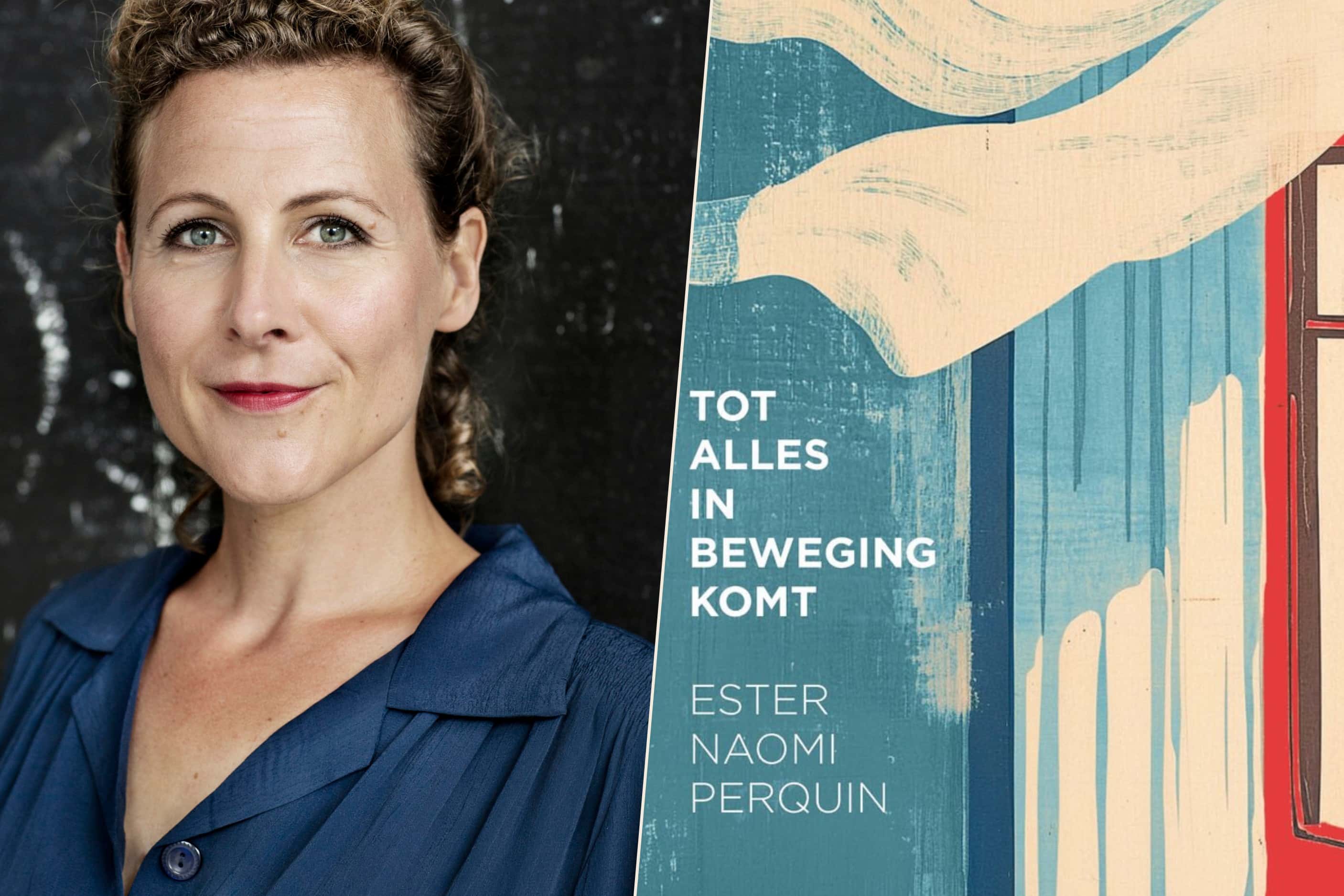 de lage landen In ‘Tot alles in beweging komt’ vraagt Ester Naomi ...